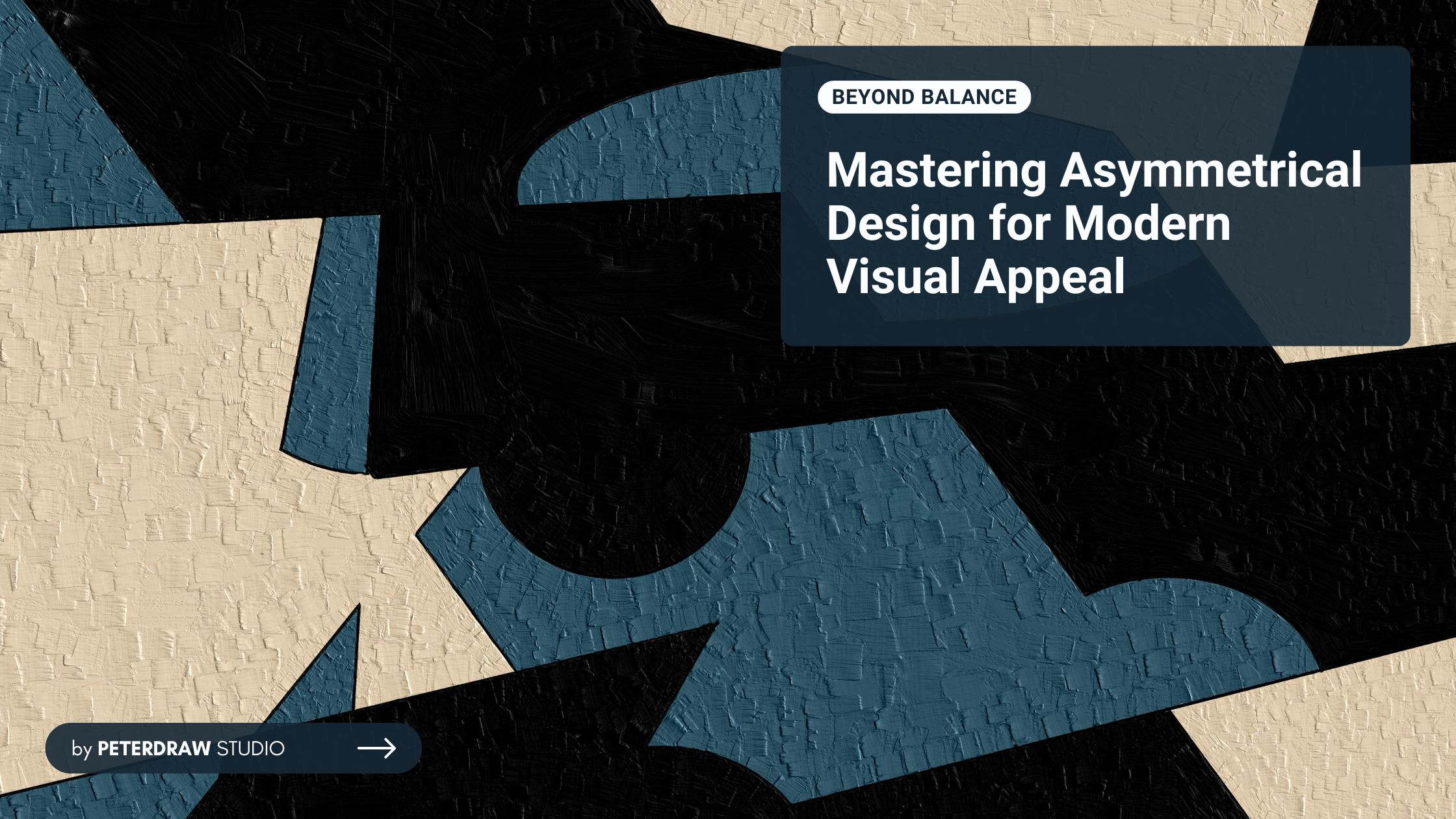 Beyond Balance: Mastering Asymmetrical Design for Modern Visual Appeal Peterdraw Studio - High ...